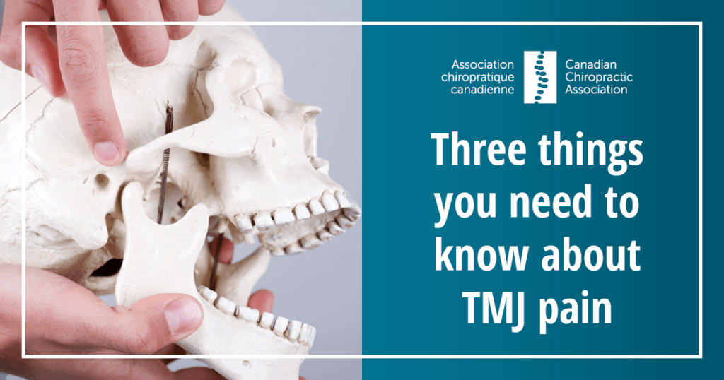 3 things you need to know about TMJ pain | Canadian Chiropractic ...